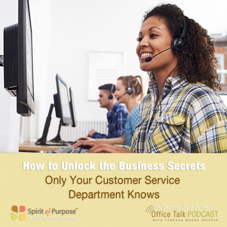 PODCAST: Let Customer Service Inform Every Department - Spirit Of Purpose