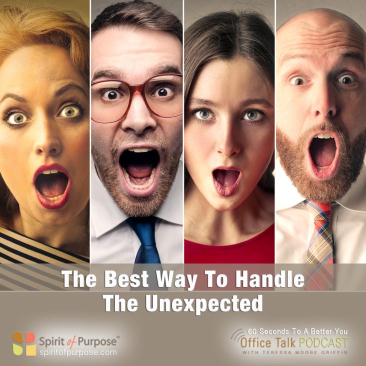 PODCAST: The Best Way to Handle The Unexpected - Spirit Of Purpose
