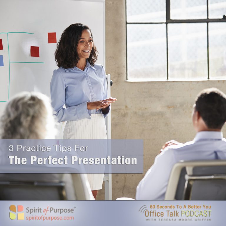 PODCAST: How to Rehearse To Give the Perfect Presentation - Spirit Of ...