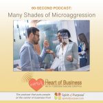 PODCAST: Many Shades of Microaggression - Spirit Of Purpose